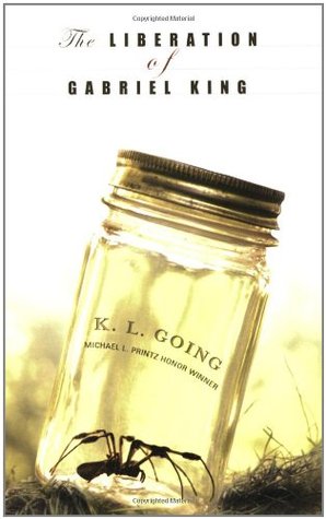 The Liberation of Gabriel King by K.L. Going