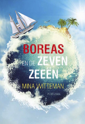 Boreas en de zeven zeeën by Mina Witteman