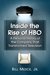 Inside the Rise of HBO: A Personal History of the Company That ...