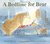 A Visitor for Bear (Bear and Mouse, #1) by Bonny Becker