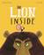 The Lion Inside by Rachel Bright — Reviews, Discussion, Bookclubs, Lists