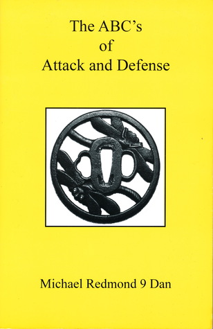 The Abc's Of Attack And Defense by Michael Redmond