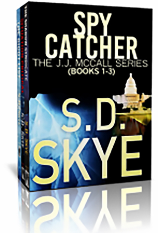 Spy Catcher (The FBI SpyCatcher, #1-3) by S.D. Skye