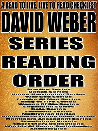 DAVID WEBER: SERIES READING ORDER: A READ TO LIVE, LIVE TO READ ...