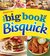 Betty Crocker The Big Book of Bread by Betty Crocker