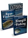 Catfishing: Tips and Tricks for Catching Catfish by George Olsen