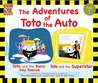 The Adventures of Toto the Auto by Ruta Vyas
