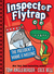 Inspector Flytrap by Tom Angleberger