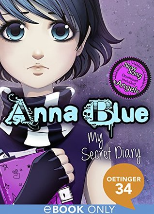 Anna Blue. My Secret Diary by Anna Blue