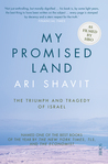 My Promised Land: The Triumph and Tragedy of Israel by Ari Shavit ...