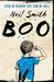 Boo by Neil Smith — Reviews, Discussion, Bookclubs, Lists
