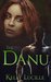 The Danu by Kelly Lucille — Reviews, Discussion, Bookclubs, Lists