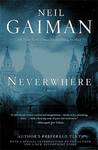Neverwhere by Neil Gaiman — Reviews, Discussion, Bookclubs, Lists