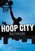 Los Angeles (Hoop City, #1) by Sam Moussavi