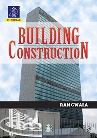 Building Construction Book By Rangwala by Rangwala — Reviews ...