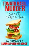 Tomato Basil Murder (Darling Deli, #7) by Patti Benning — Reviews ...