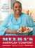 Melba's American Comfort: 100 Recipes from My Heart to Your Kitchen by ...