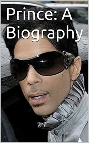 Prince: A Biography by Mitchell Smith