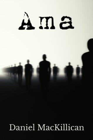 Ama by Daniel MacKillican
