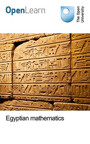 Egyptian mathematics by Open University