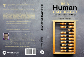 BE A HUMAN CALCULATOR by Rajesh Sarswat