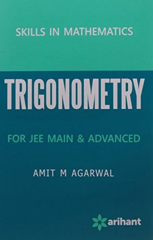 Skills in Mathematics - Trigonometry for JEE Main & Advanced by Amit M ...