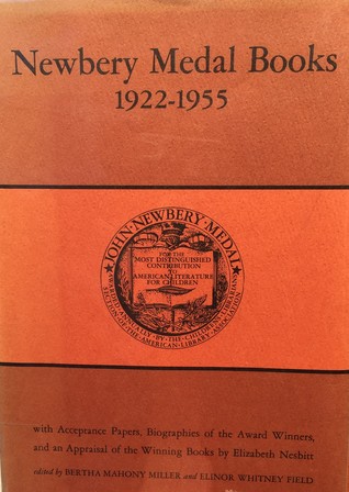 Newbery Medal Books 1922-1955 by Bertha E. Mahony Miller