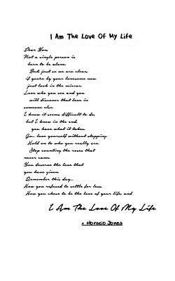 I Am the Love of My Life: Unbroken by Horacio Jones