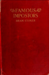 Famous Impostors by Bram Stoker — Reviews, Discussion, Bookclubs, Lists