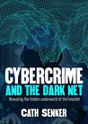 Review: Cybercrime and the Dark Net - The Y Logs