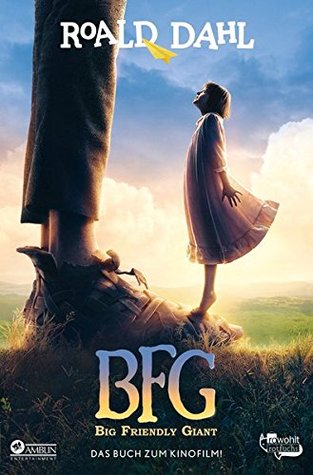 BFG - Big Friendly Giant by Roald Dahl
