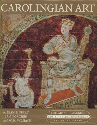Carolingian art by Jean Hubert