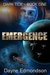 Dayne Edmondson (Author of Emergence)