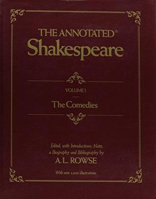 The Annotated Shakespeare Volume I by William Shakespeare