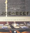 The Art of Living According to Joe Beef: A Cookbook of Sorts by David ...