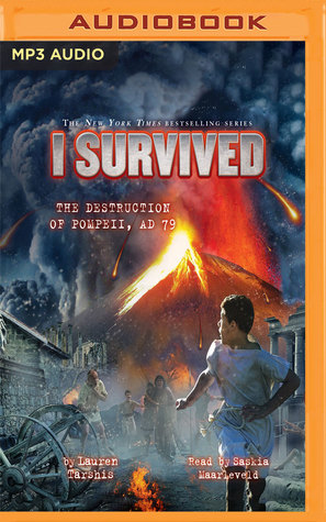 I Survived the Destruction of Pompeii, A.D. 79: Book 10 of the I ...
