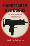 The Shadow World: Inside the Global Arms Trade by Andrew Feinstein