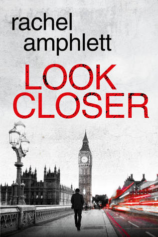 Look Closer by Rachel Amphlett