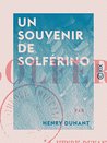 A Memory Of Solferino by Henry Dunant — Reviews, Discussion, Bookclubs ...