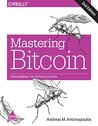 Mastering Bitcoin by Andreas M. Antonopoulos — Reviews, Discussion, Bookclubs, Lists
