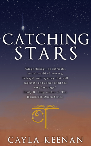 Catching Stars by Cayla Keenan