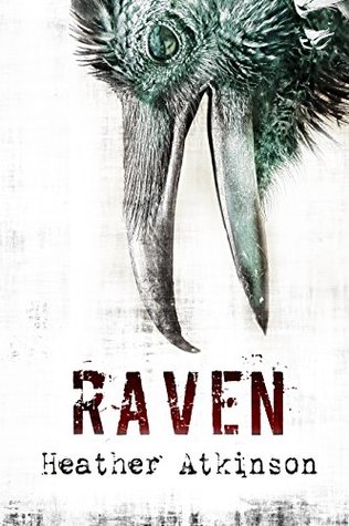 Raven (Raven Series Book 1) by Heather Atkinson
