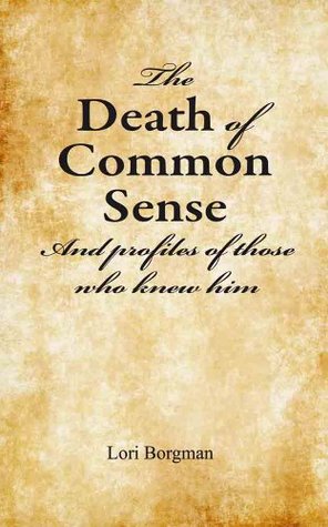 The Death of Common Sense by Lori Borgman