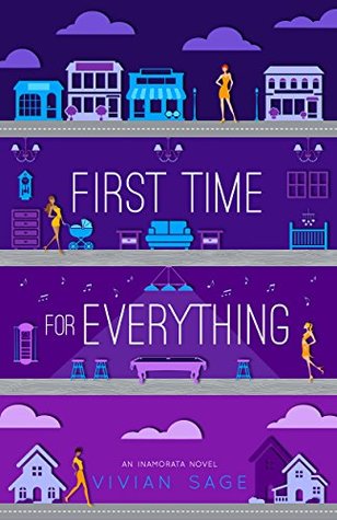 First Time for Everything (Inamorata, #3) by Vivian Sage