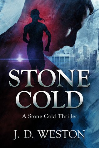 Stone Cold (Stone Cold, #1) by J.D. Weston