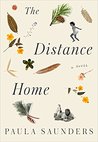 The Distance Home by Paula Saunders