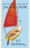 The Unlikely Voyage of Jack de Crow: A Mirror Odyssey from North Wales ...