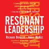 Resonant Leadership: Renewing Yourself and Connecting with Others ...