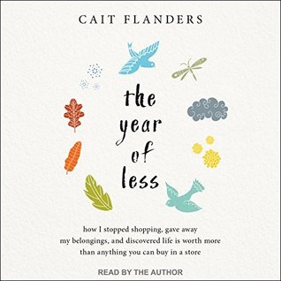 10 Steps for a Year of Less | La Principiante