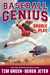 Baseball Genius (Baseball Genius, #1) by Tim Green